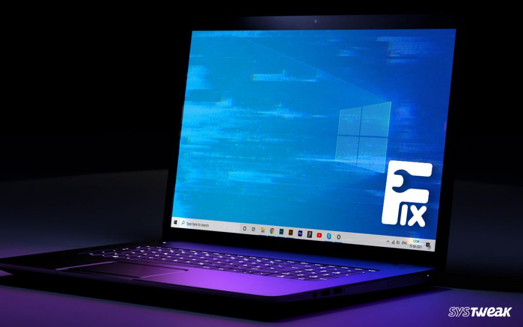 How To Fix Screen Flickering In Windows 10