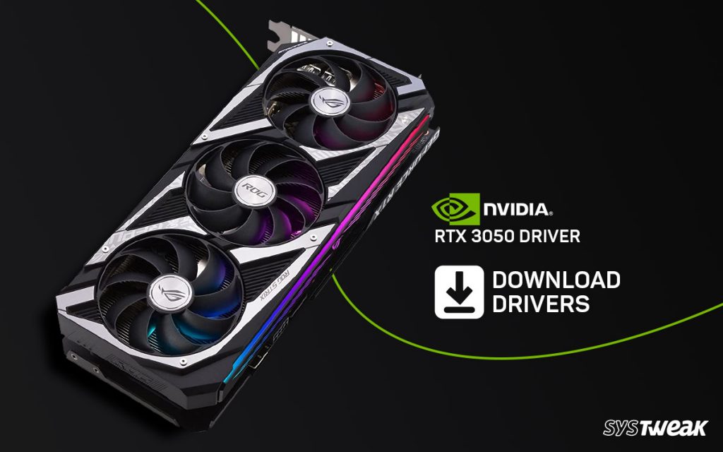 How To Download NVIDIA GeForce RTX 3050 Driver