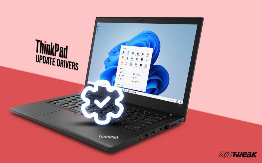 How to Update Lenovo Thinkpad Driver For Windows PC