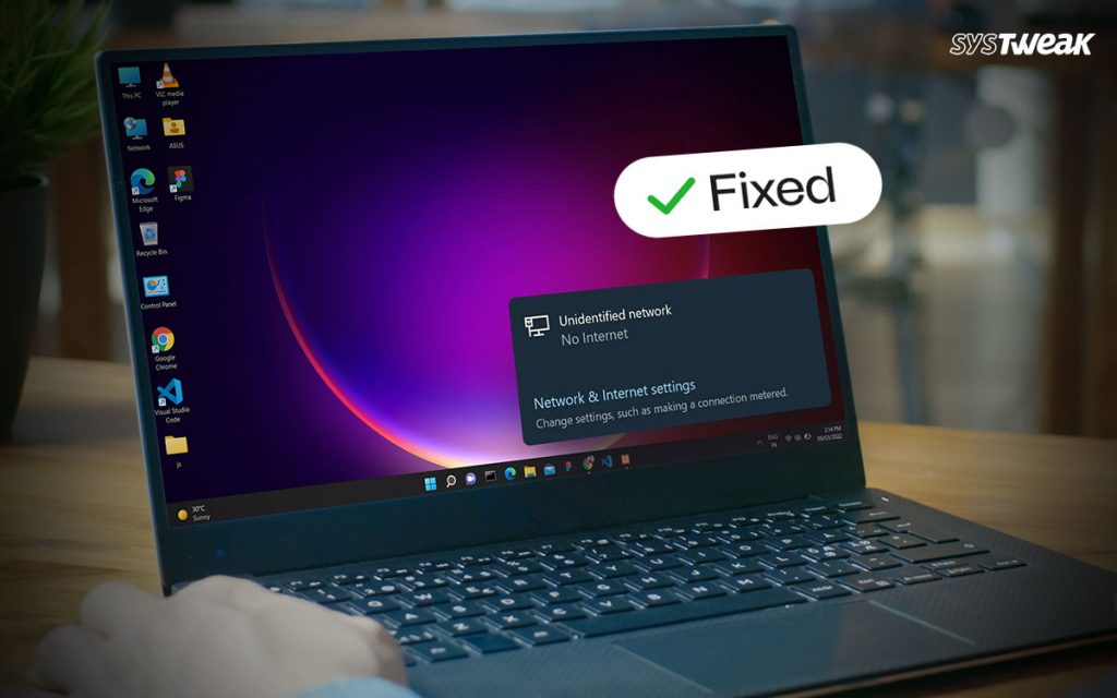 How to Fix Unidentified Network Error on Windows 11