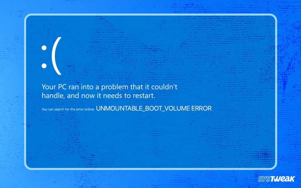 How to Fix Unmountable Boot Volume Error (Blue Screen)