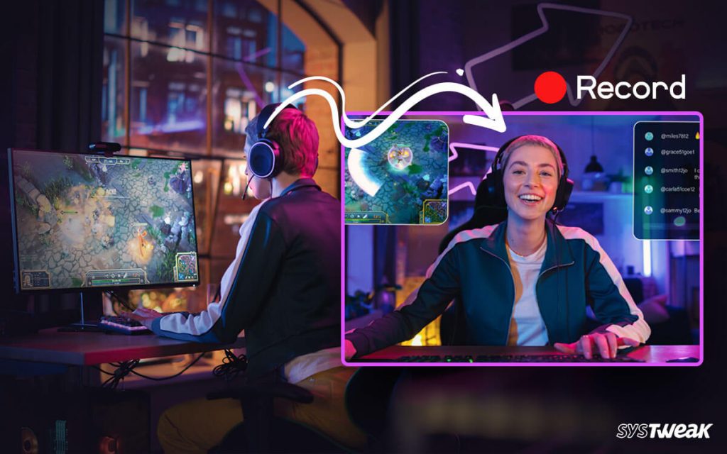 Best Way to Record Yourself While Playing On PC