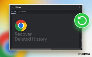 How to Recover Deleted History on Google Chrome
