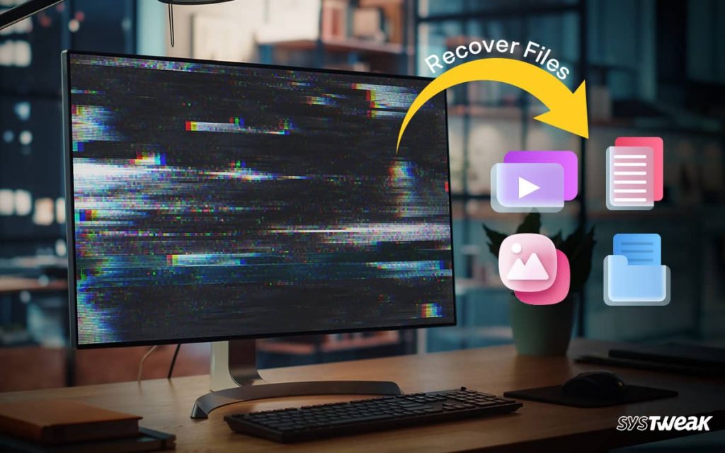 3 Working Ways to Recover Files From Crashed Computer