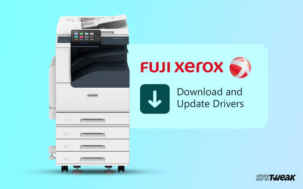 Download And Update Fuji Xerox Printer Drivers - 4 Ways