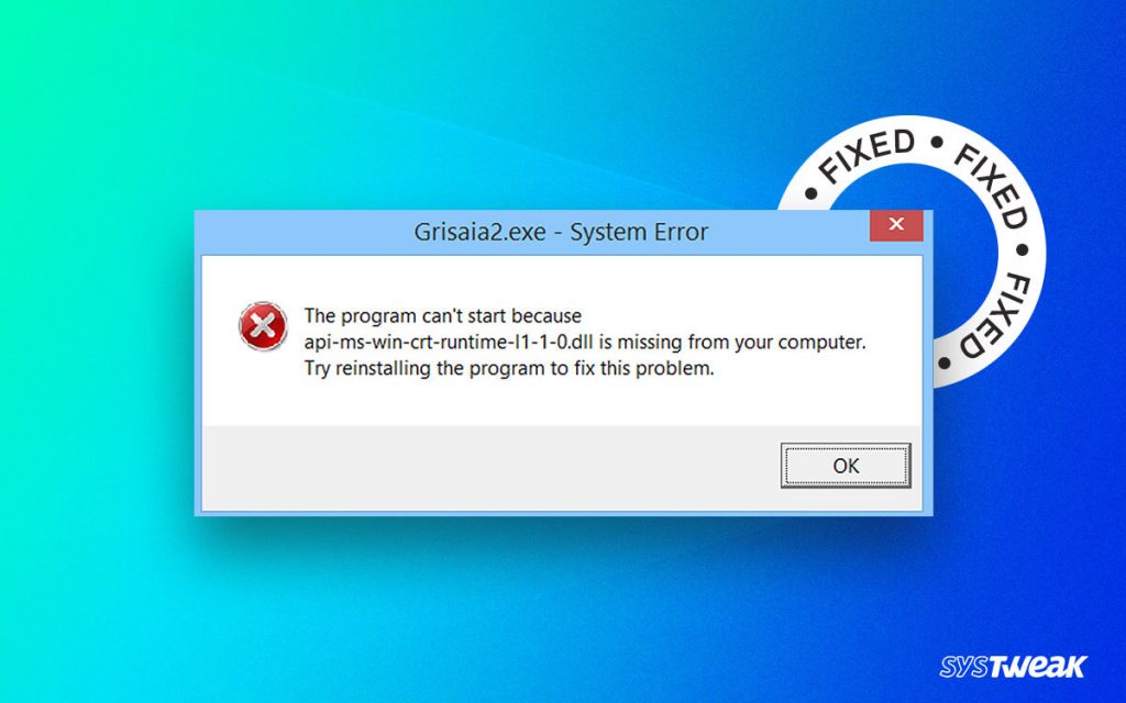Fixes - api-ms-win-crt-runtime-l1-1-0.dll is missing