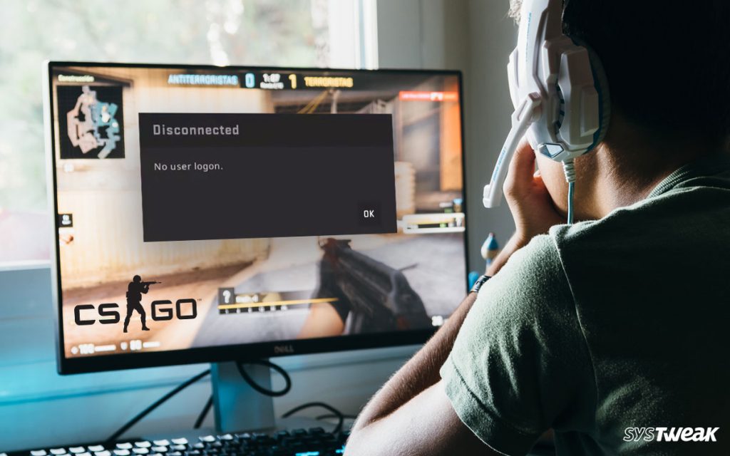 Fixed - CSGO No User Logon Error on Windows