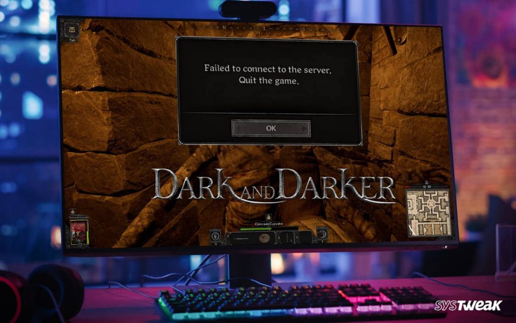 Dark And Darker Failed To Connect To The Server - FIXED