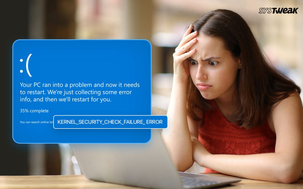 The Ultimate Guide To Fixing Kernel Security Check Failure Error