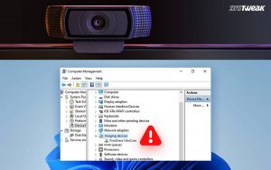 Camera Not Showing in Device Manager - FIXED!