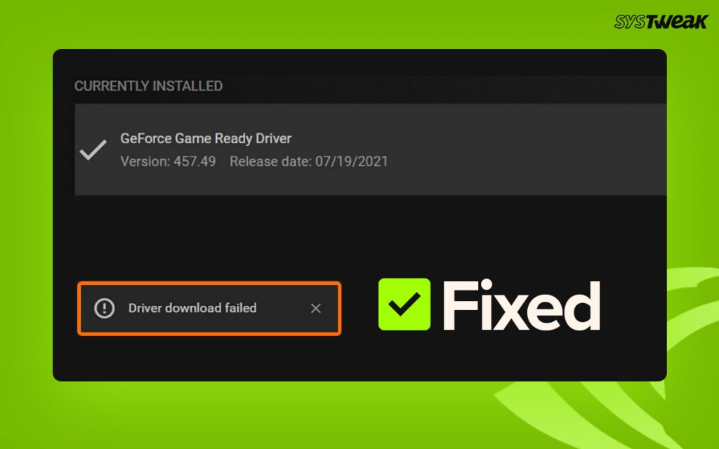 How to Fix Driver Download Failed Error in GeForce Experience