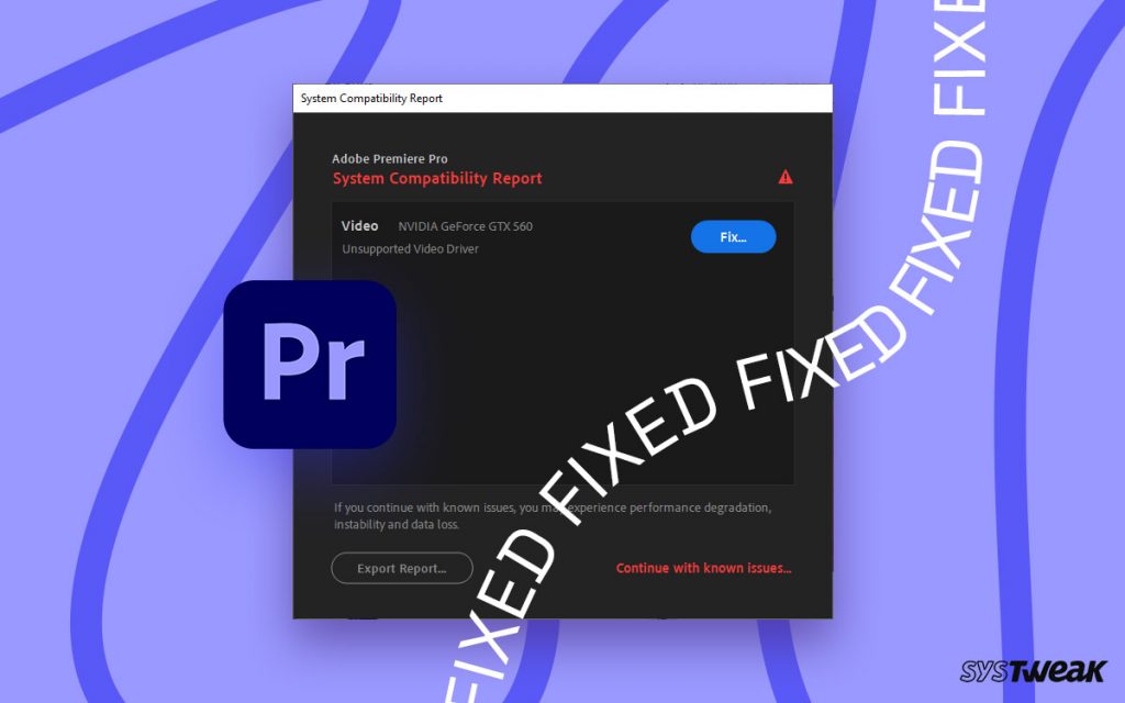 Premiere Pro Unsupported Video Driver Error: Working Fixes! Premiere Pro Unsupported Video Driver Error: Working Fixes!