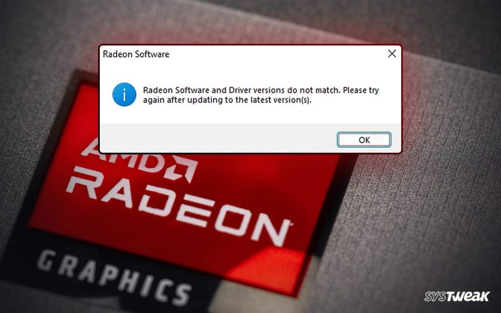 How to Fix ‘Radeon Software and Driver Versions do not Match’