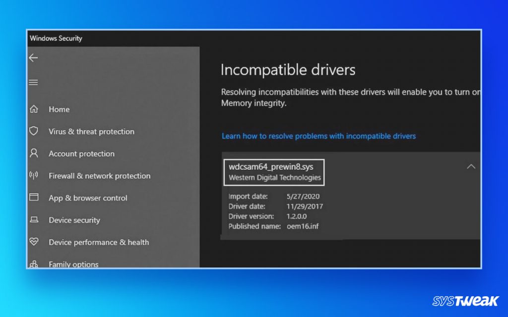 [Fixed] wdcsam64_prewin8.sys Turned Off Core Isolation