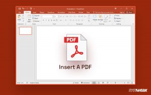 Full Guide To Insert A PDF Into PowerPoint Presentation